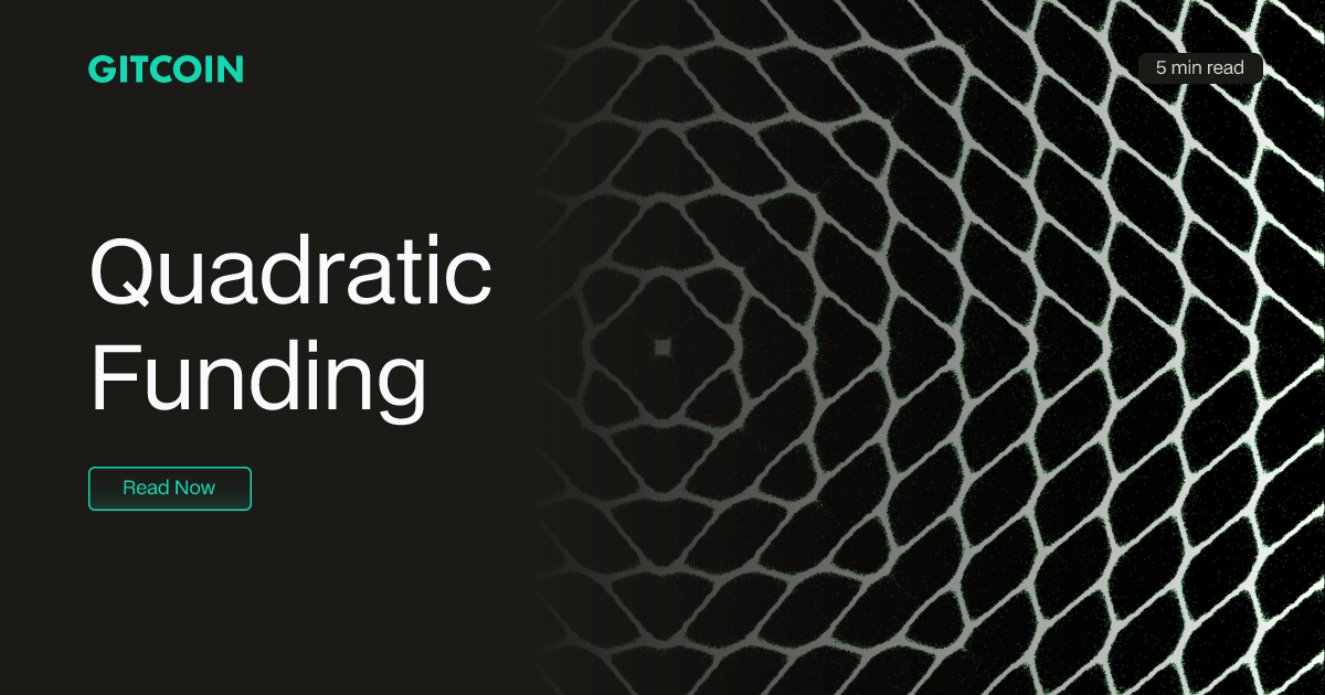 Quadratic Funding | Gitcoin